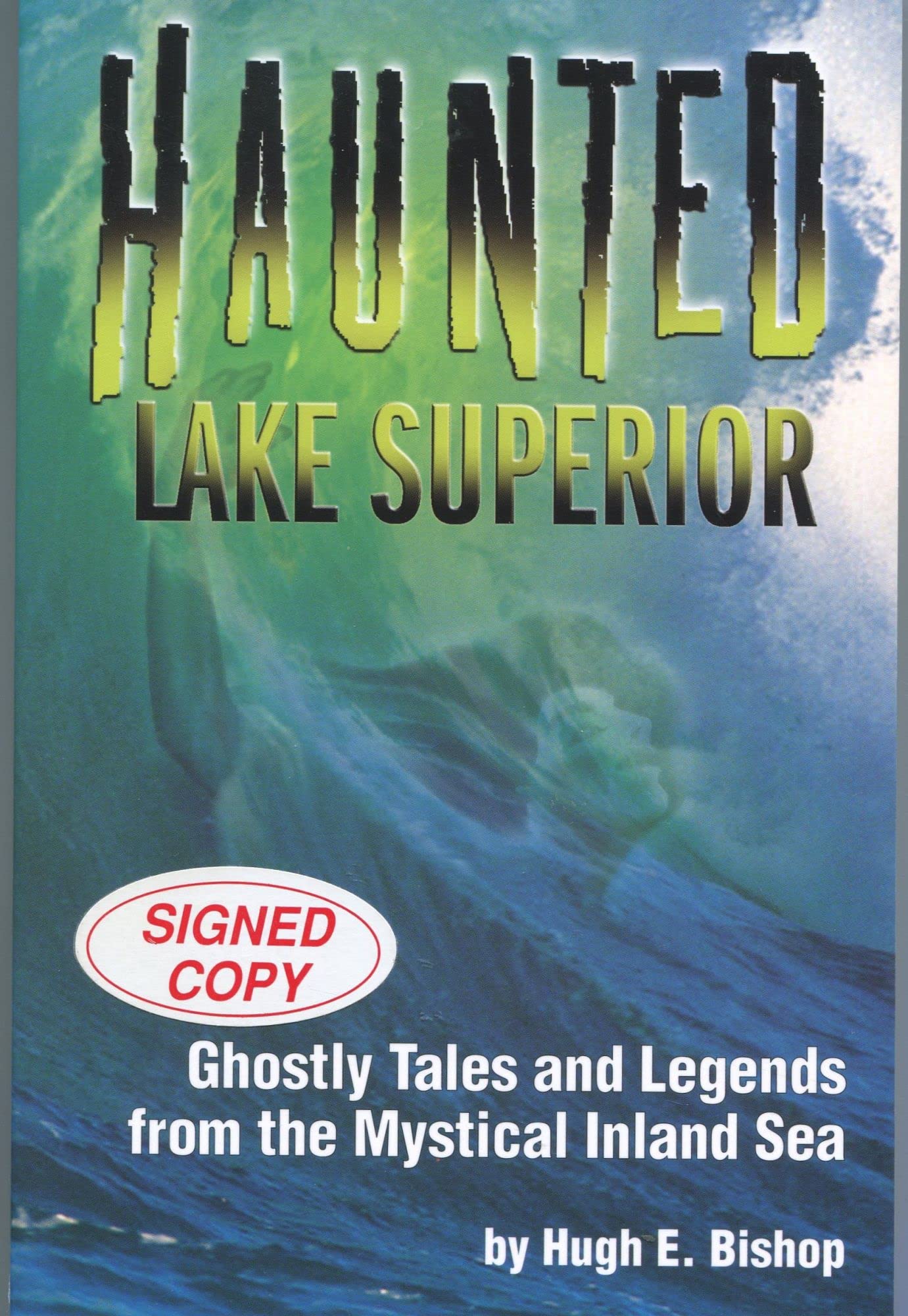 Amazon.com: Haunted Lake Superior: Ghostly Tales and Legends from the ...