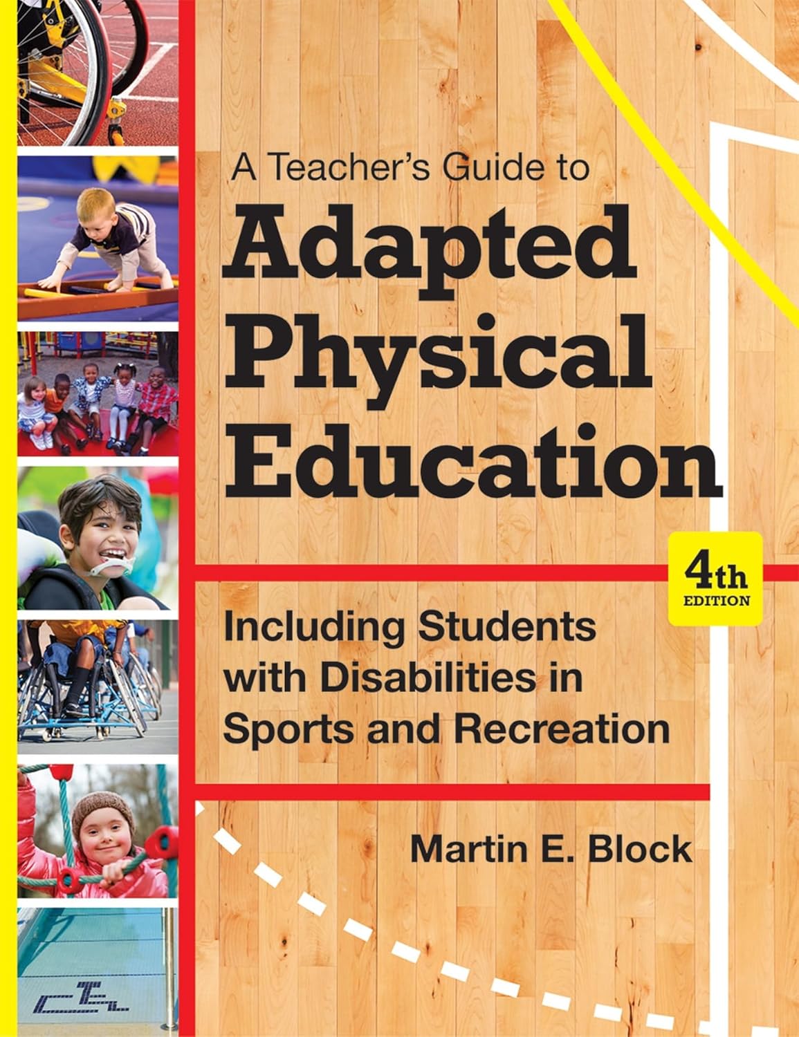 A Teacher's Guide to Adapted Physical Education: Including Students ...