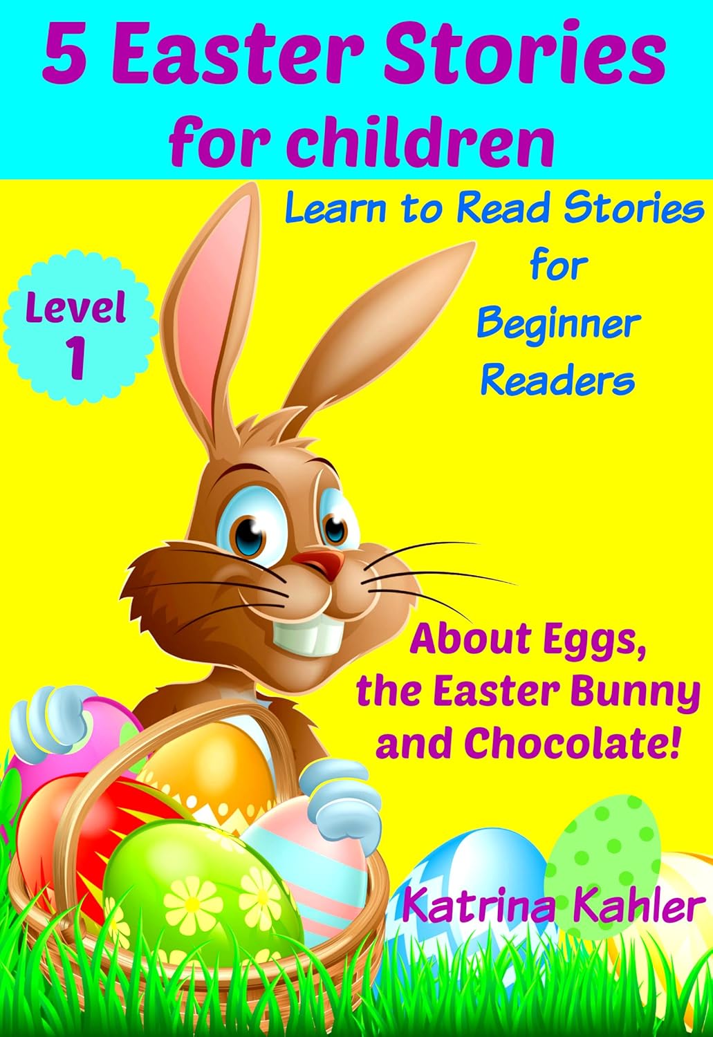 5 EASTER STORIES for Children: A Learn to Read Stories for Beginner ...
