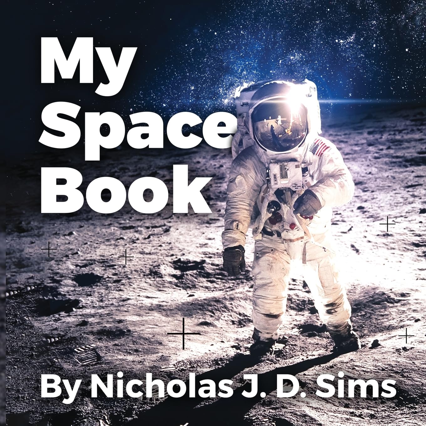 My Space Book: Sims, Nicholas J.D.: 9781737945048: Amazon.com: Books