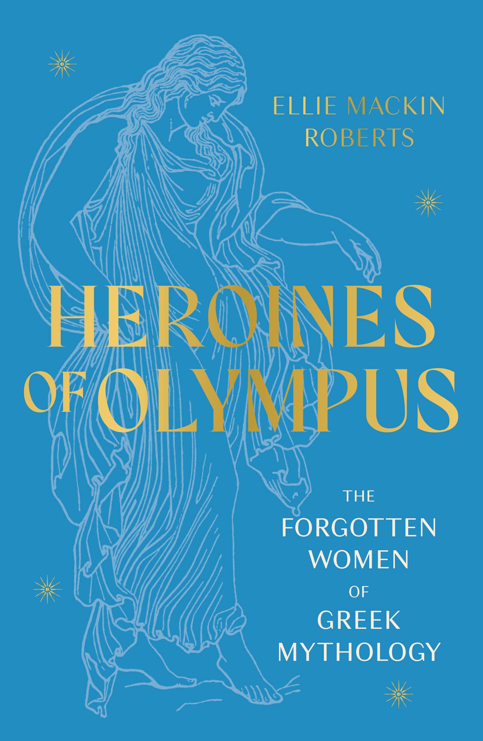 Amazon | Heroines of Olympus: The Women of Greek Mythology | Roberts ...