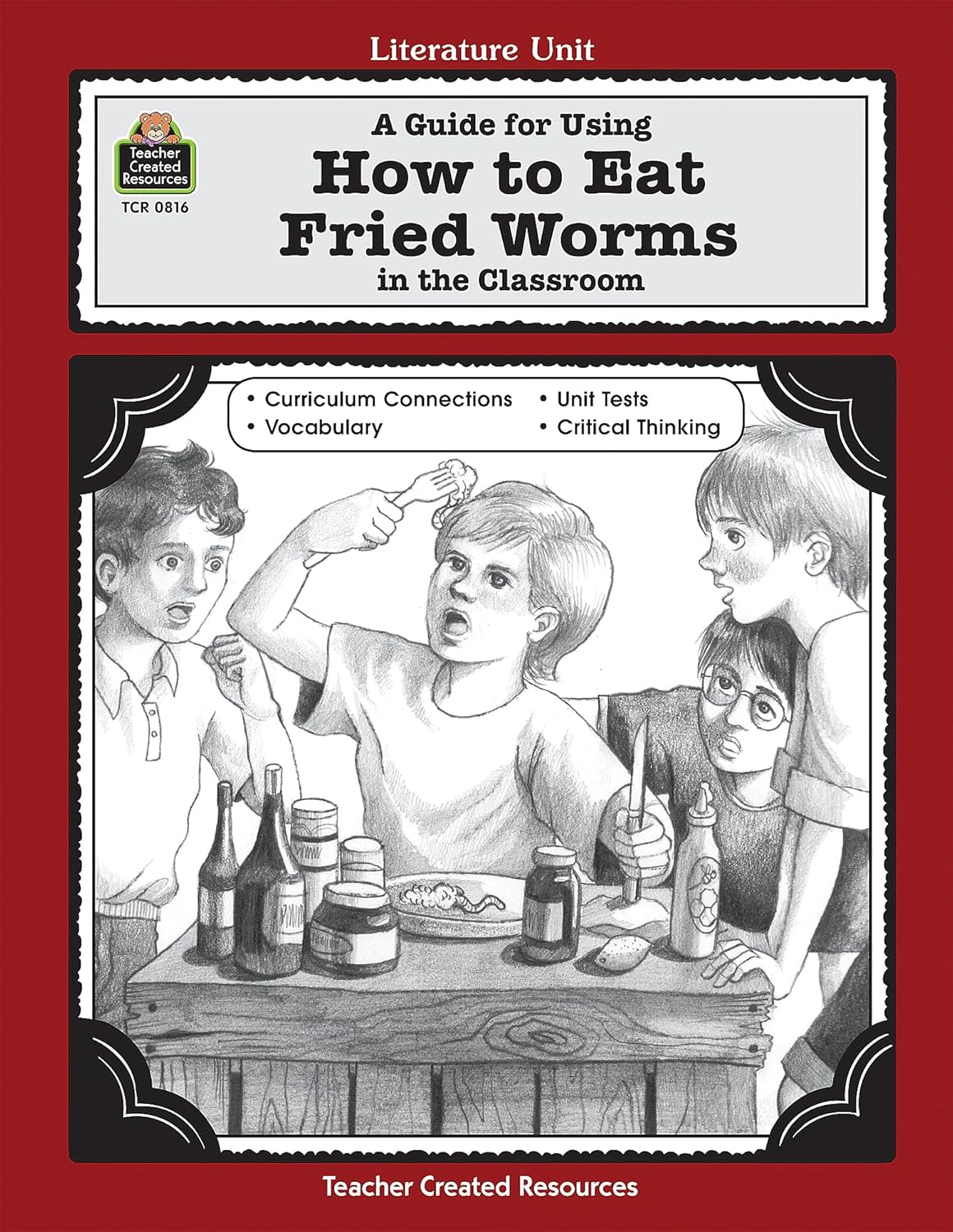 Amazon.com: A Guide for Using How To Eat Fried Worms in the Classroom ...