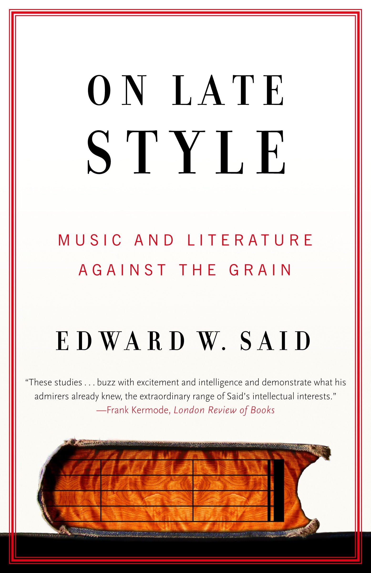 Amazon.com: On Late Style: Music and Literature Against the Grain ...