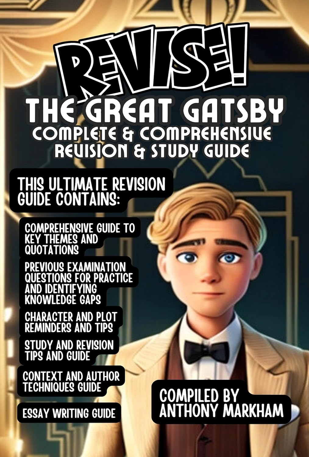 Amazon.com: REVISE! "THE GREAT GATSBY" REVISION GUIDE eBook : MARKHAM ...