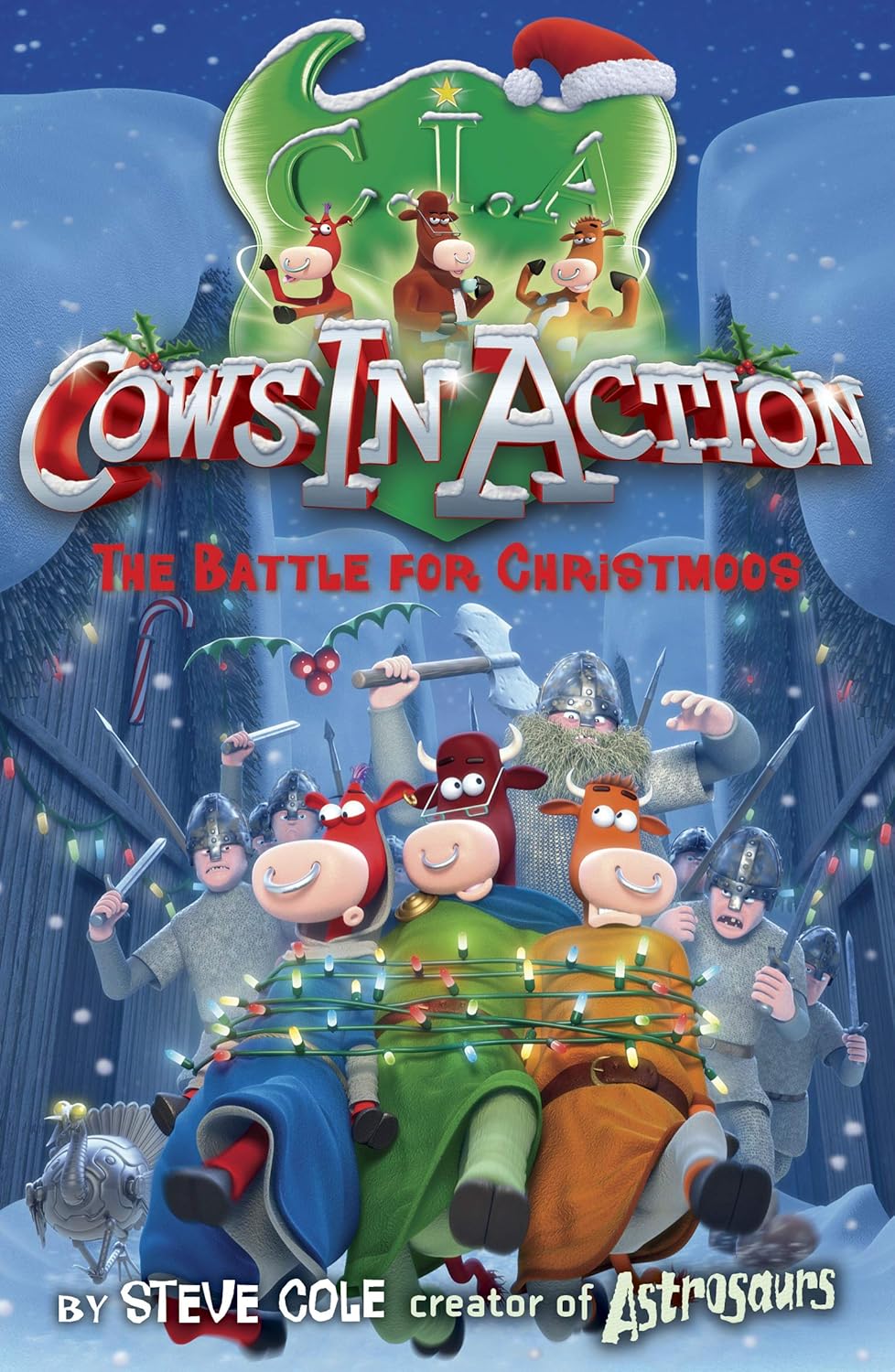 Cows In Action 6: The Battle for Christmoos: Cole, Steve: 9781862305397 ...