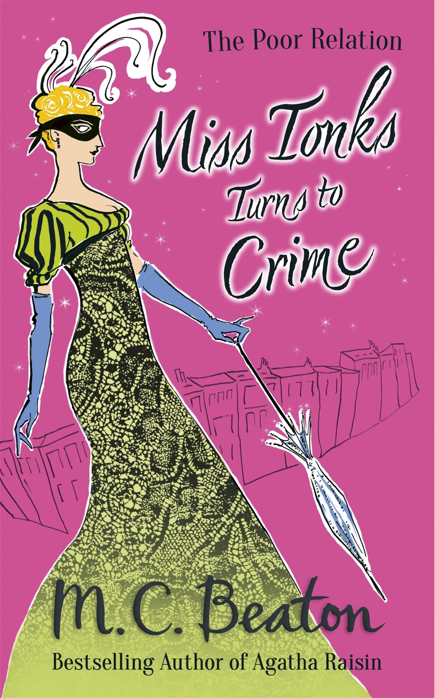 Miss Tonks Turns to Crime (The Poor Relation): Amazon.co.uk: Beaton, M ...