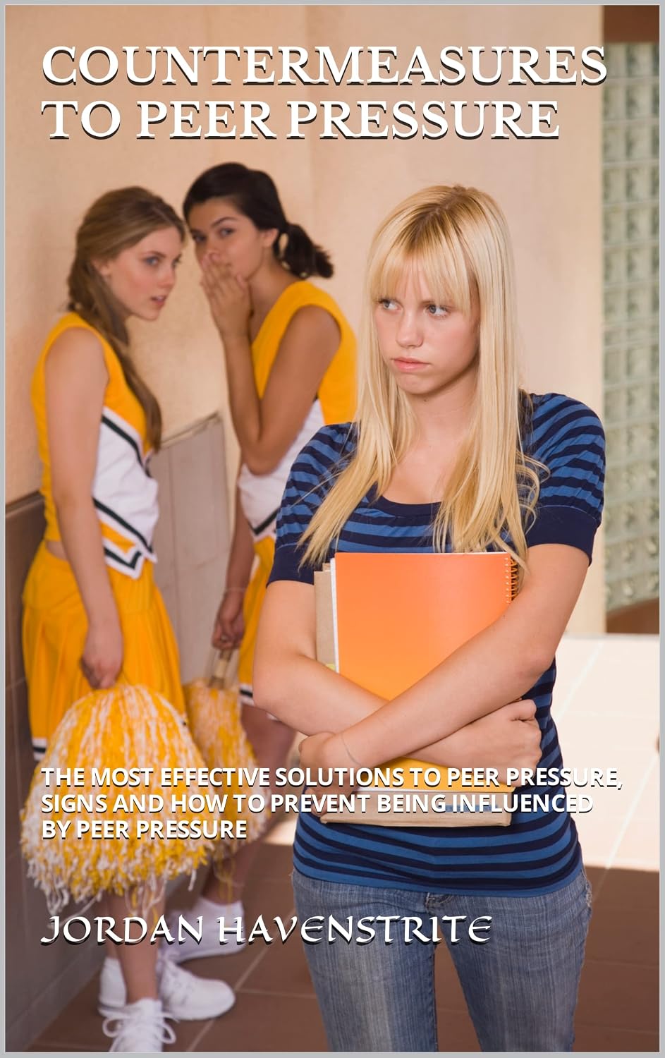 Amazon.com: COUNTERMEASURES TO PEER PRESSURE: THE MOST EFFECTIVE ...