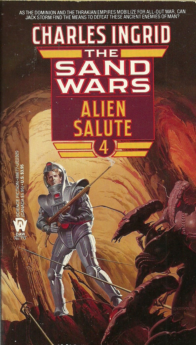 Alien Salute (Sand Wars): Ingrid, Charles: 9780886773298: Amazon.com: Books
