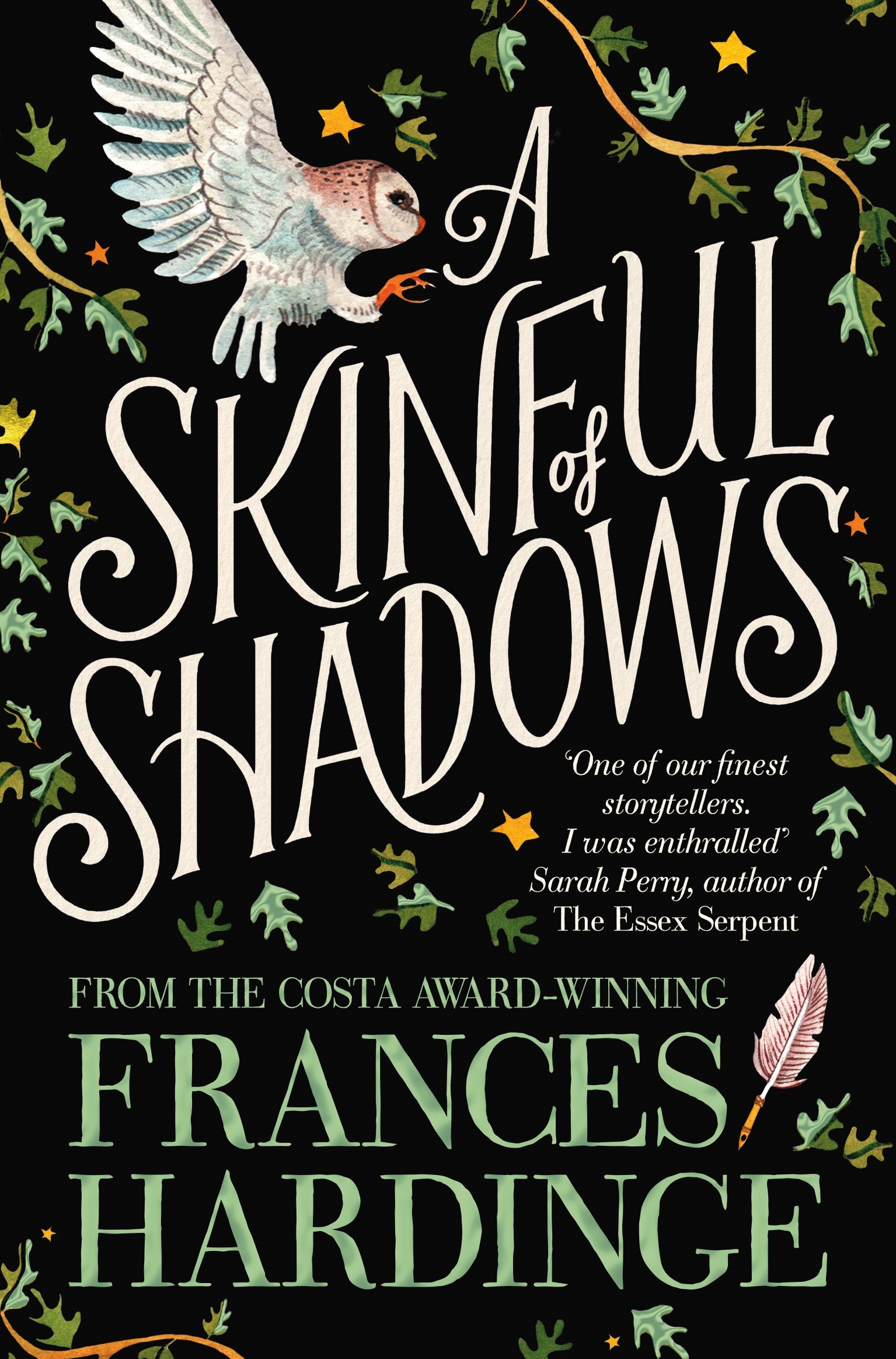A Skinful of Shadows: Amazon.co.uk: Hardinge, Frances: 9781509835508: Books