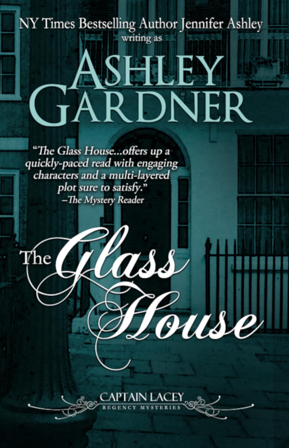 The Glass House (Captain Lacey Regency Mysteries Book 3) - Kindle ...