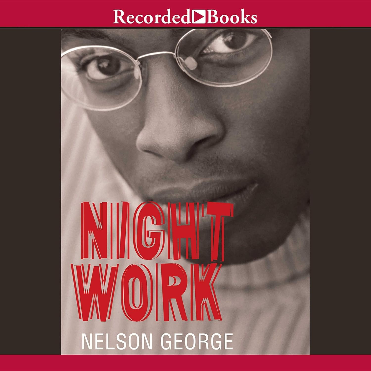 Amazon.com: Night Work: 9781664450561: Nelson George: Books