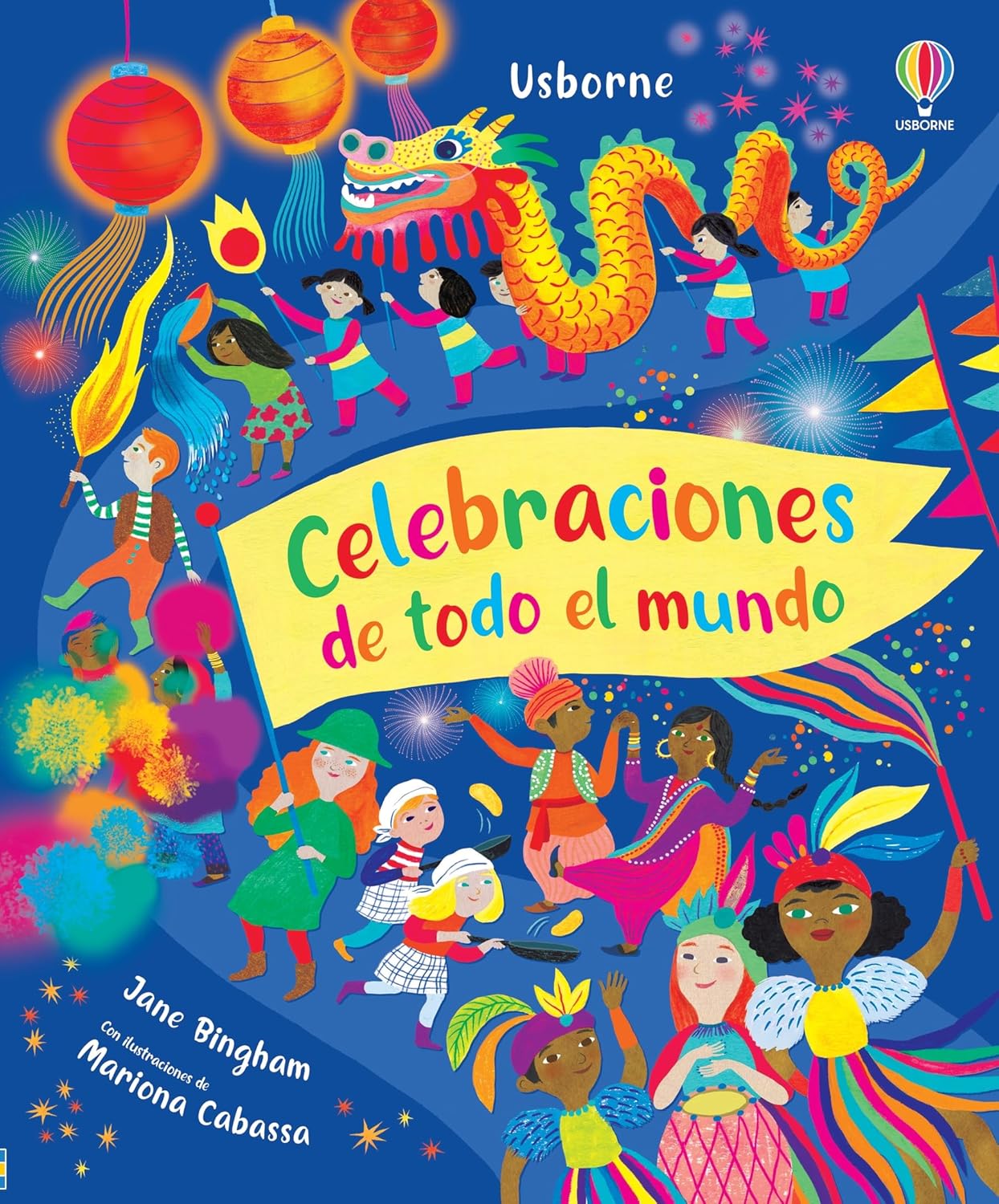 CELEBRACIONES DE TODO EL MUNDO GRAN LIBRO ILUSTRADO : Bingham, Jane ...