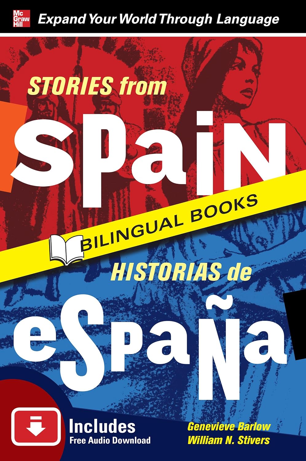 Stories from Spain/Historias de Espana, Second Edition (Side by Side ...