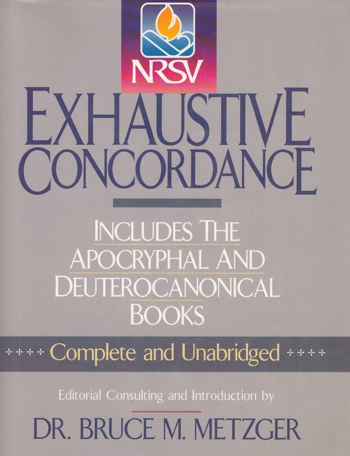 Exhaustive Concordance: New Revised Standard Version: Metzger, Bruce M ...