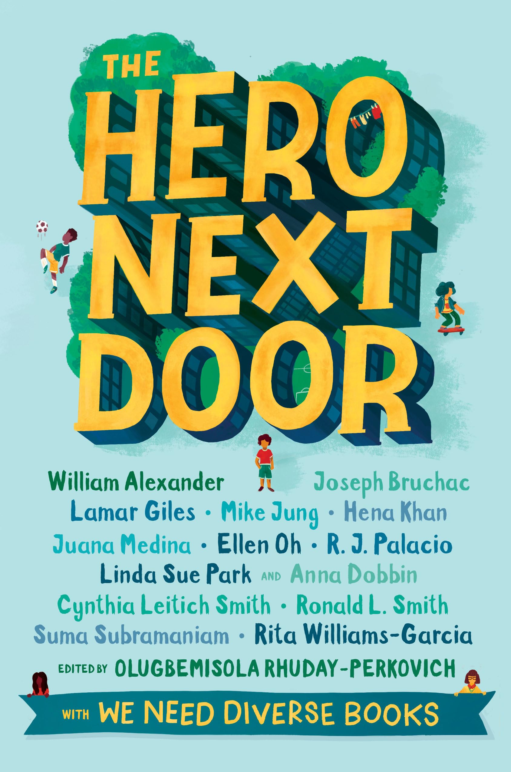 Amazon.com: The Hero Next Door: 9780525646303: Rhuday-Perkovich, Olugbemisola: Books