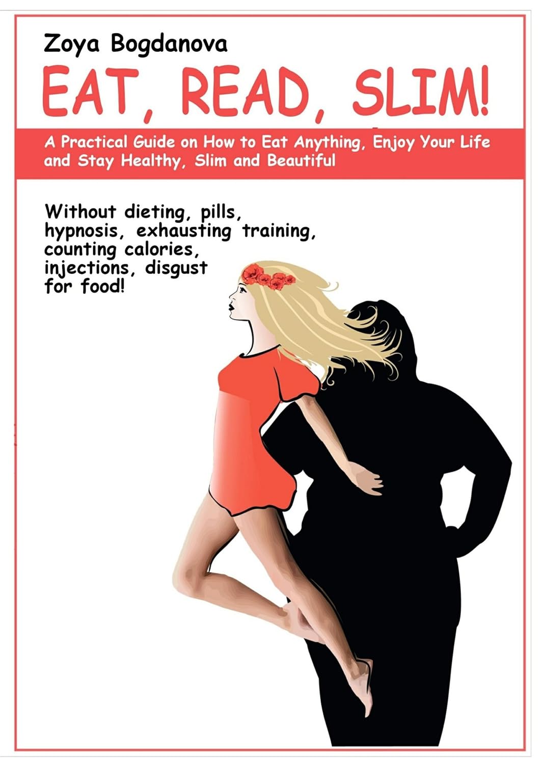 Eat, Read, Slim - Kindle edition by Bogdanova Zoya, Filatova Alena ...