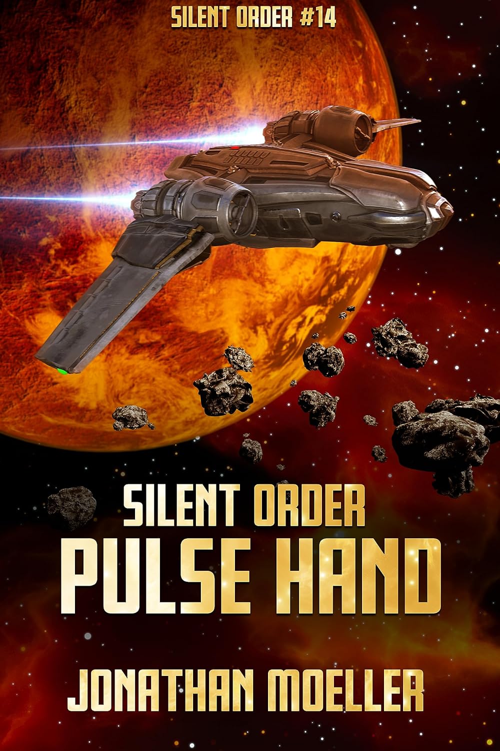 Amazon.com: Silent Order: Pulse Hand eBook : Moeller, Jonathan: Kindle Store