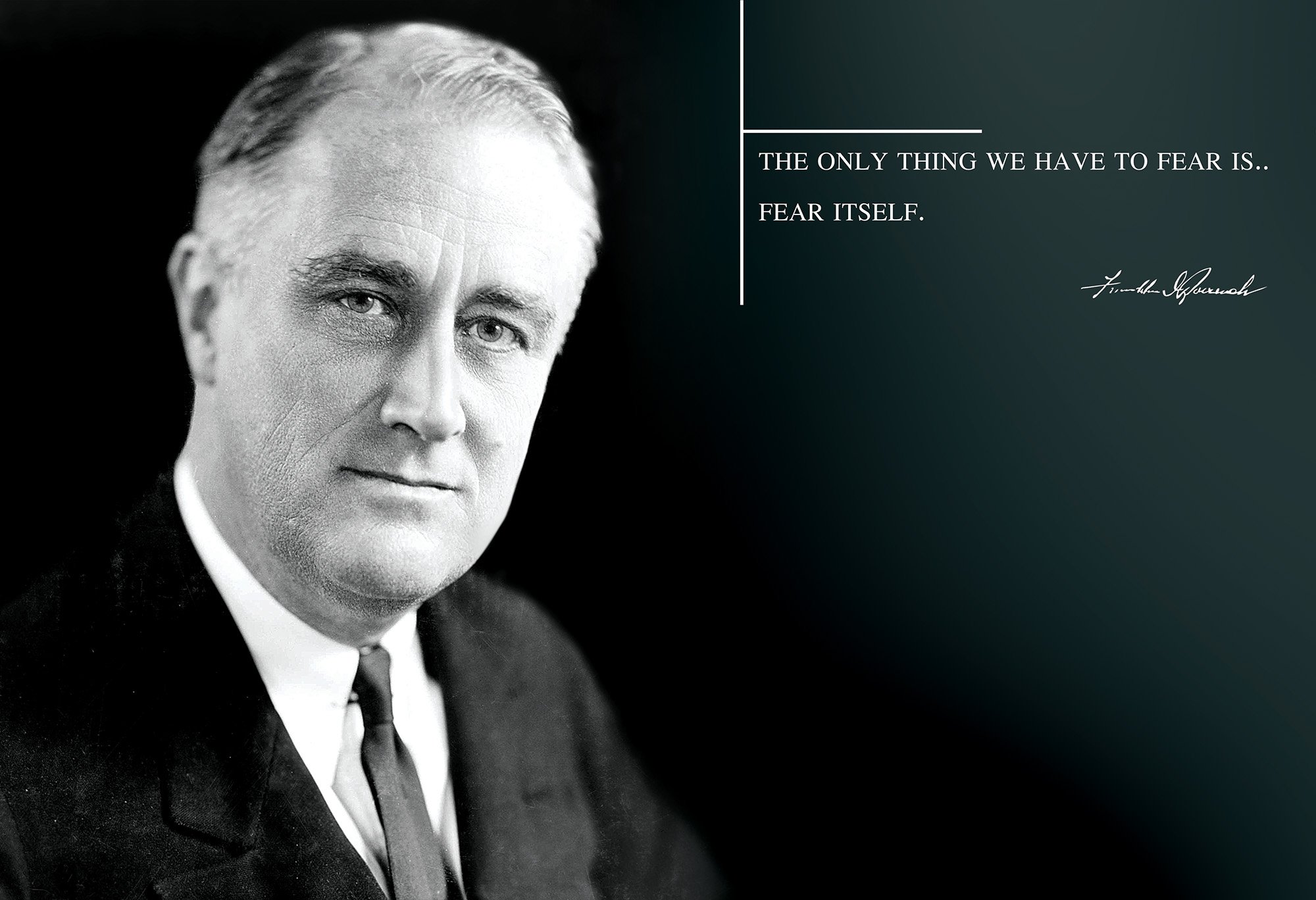 Franklin D Roosevelt Quotes