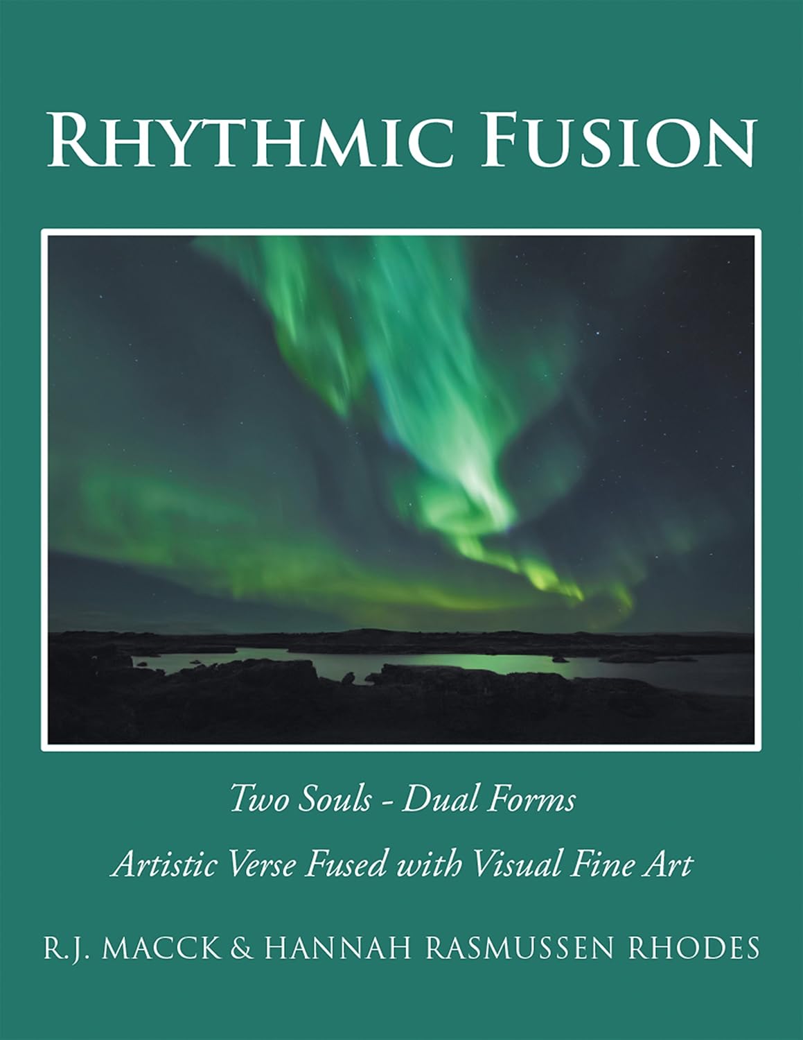Rhythmic Fusion: Two Souls - Dual Forms - Kindle edition by Macck, R.J ...