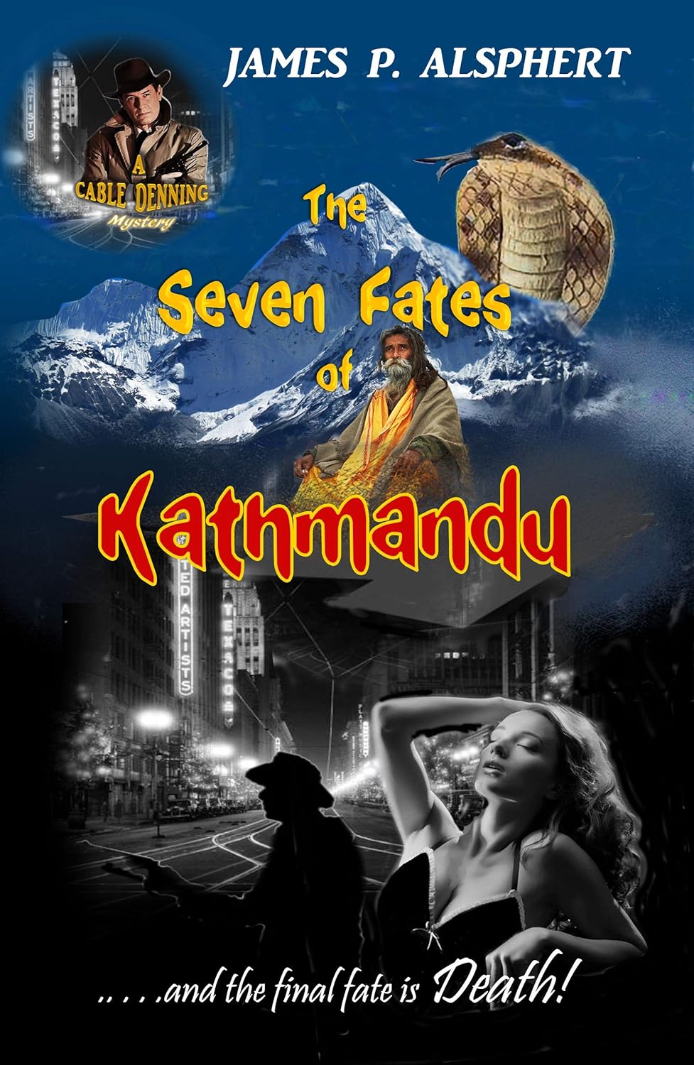 Amazon.com: The Seven Fates of Kathmandu (Cable Denning Mystery Series ...