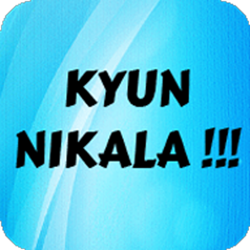 Kyun Nikala!!! - App on Amazon Appstore