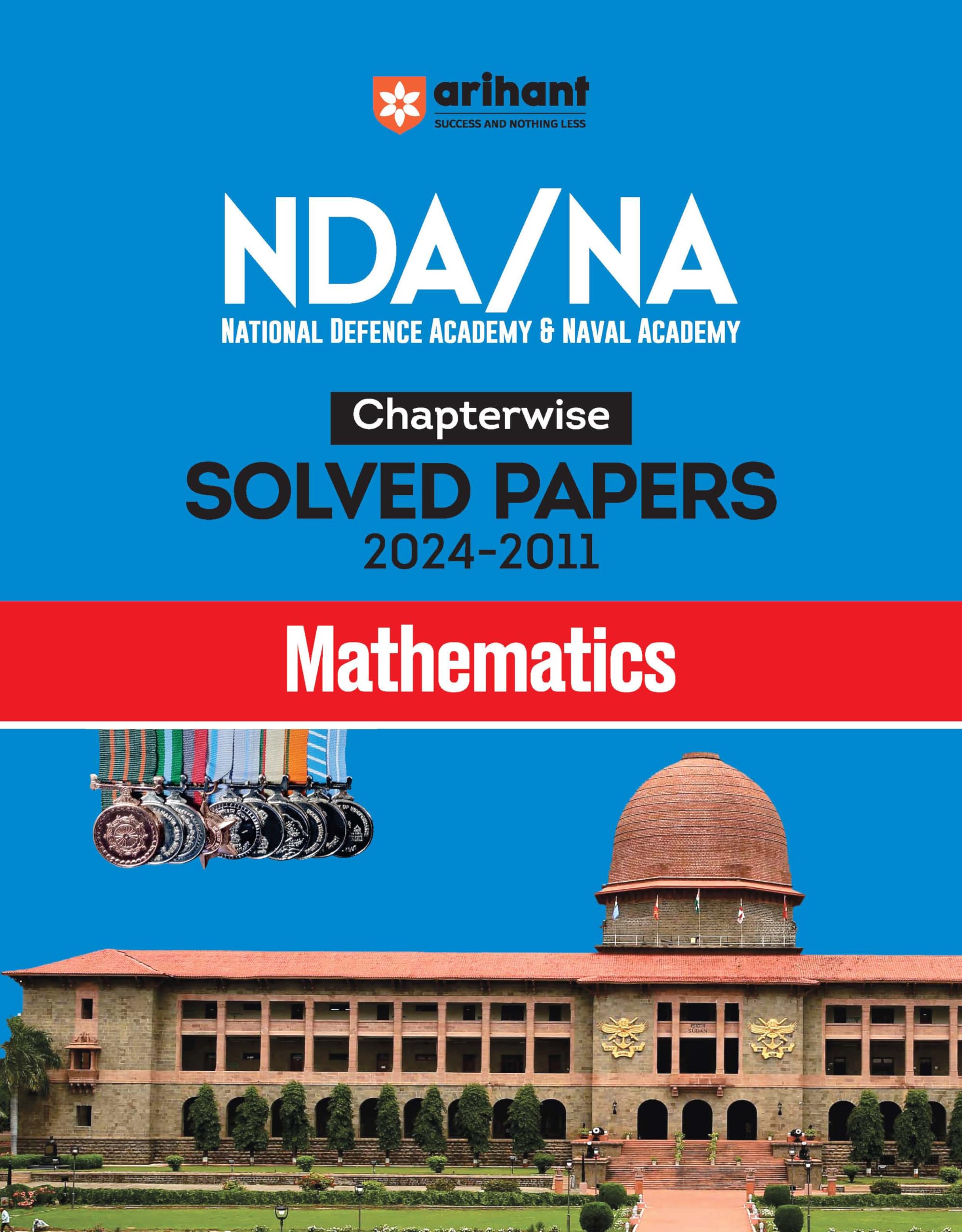Arihant NDA/NA Solved Papers for Mathematics (2024-2011) in Chapterwise ...