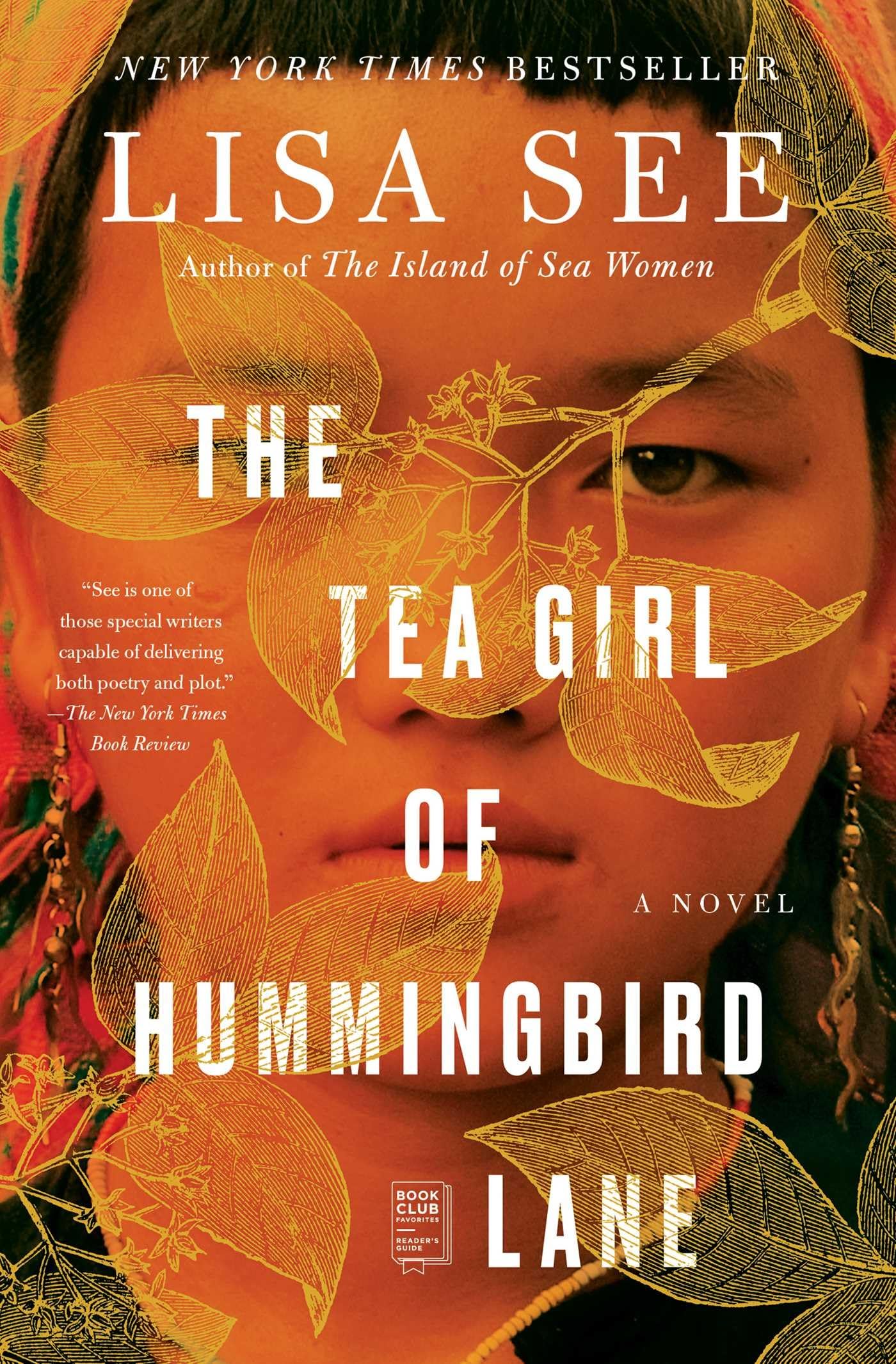 The Tea Girl of Hummingbird Lane: A Novel: See, Lisa: 9781501154836 ...
