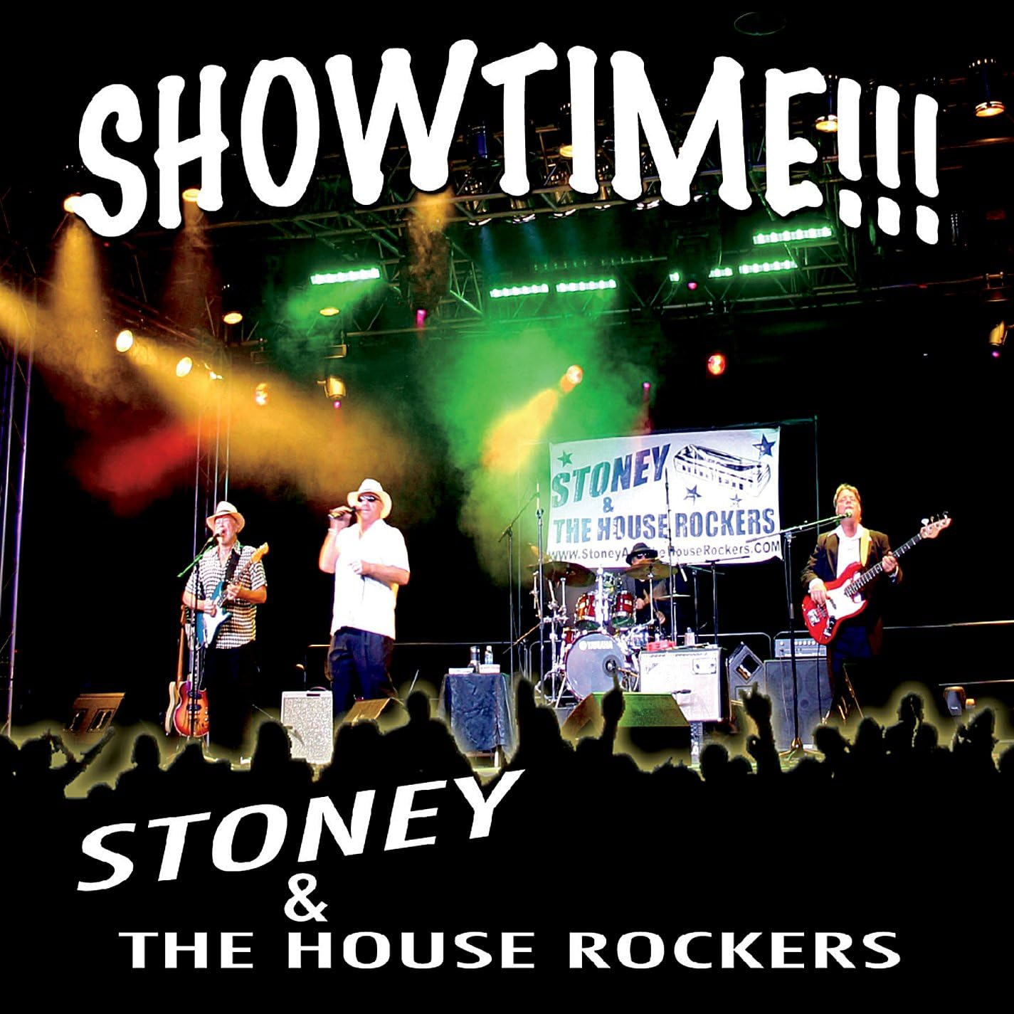 Showtime!: Stoney & The House Rockers, Stoney & The House Rockers ...