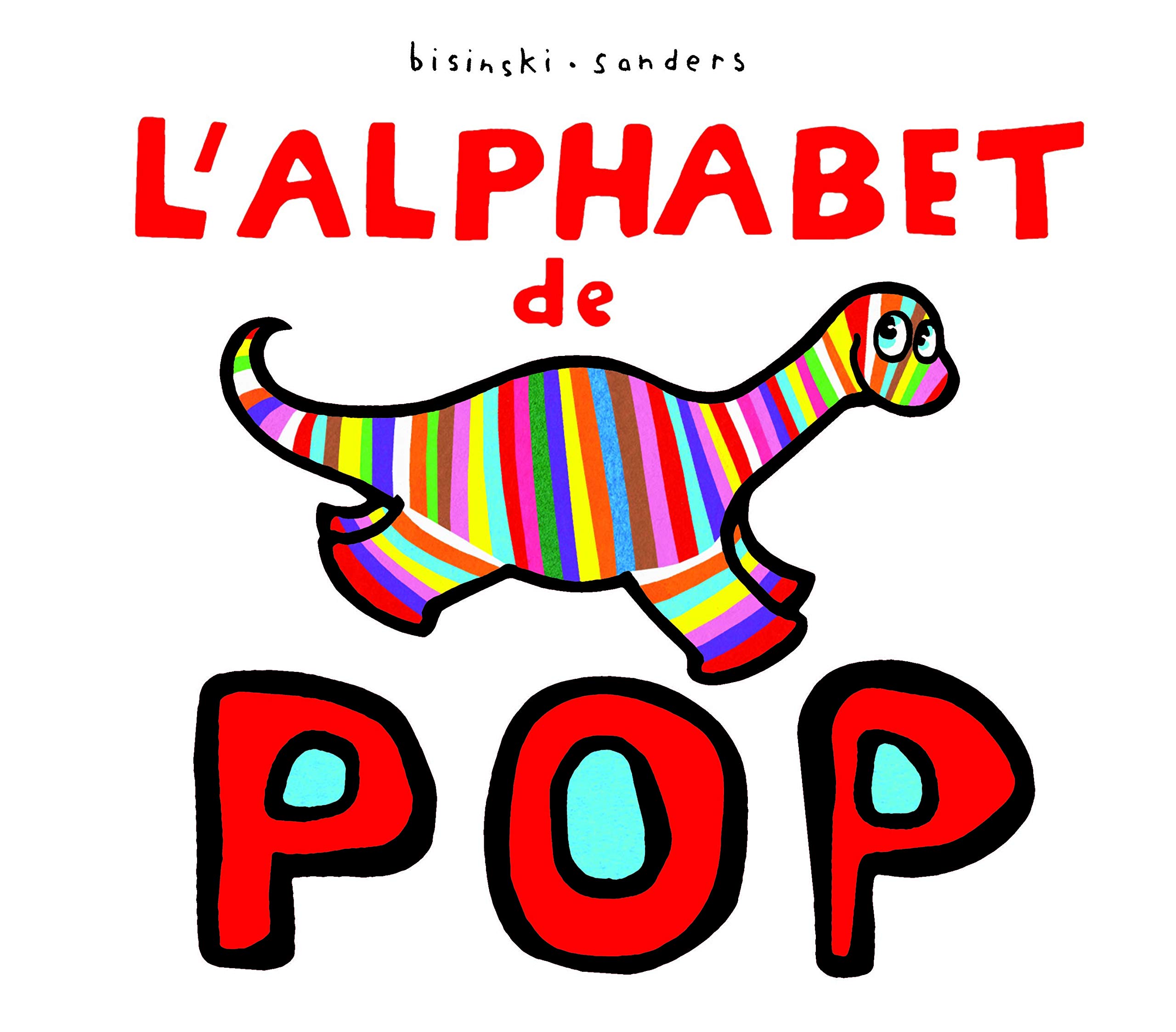 Amazon.com: L'alphabet de pop (French Edition): 9782211234665: Bisinski ...