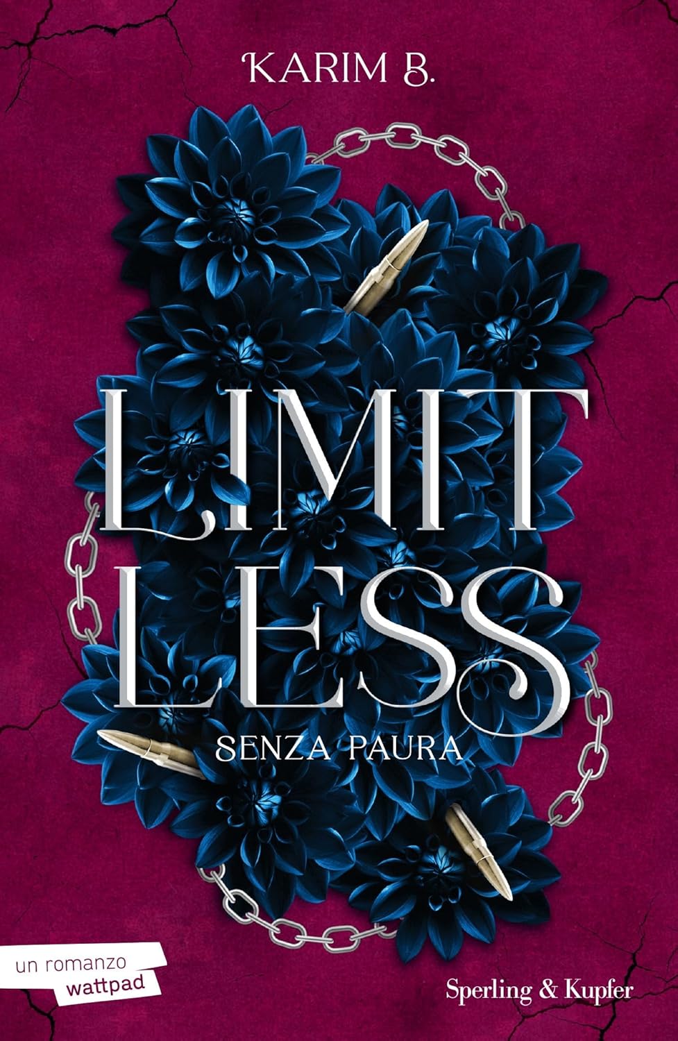 Limitless. Senza paura (Vol. 2) : Karim B.: Amazon.it: Libri