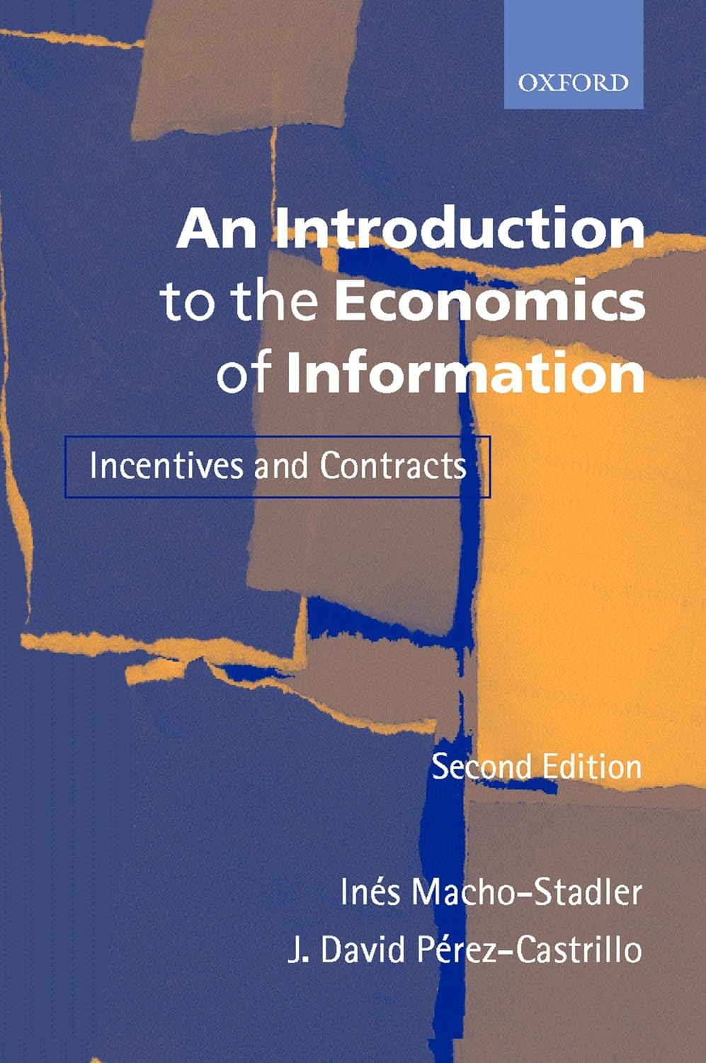 Buy An Introduction to the Economics of Information: Incentives and ...