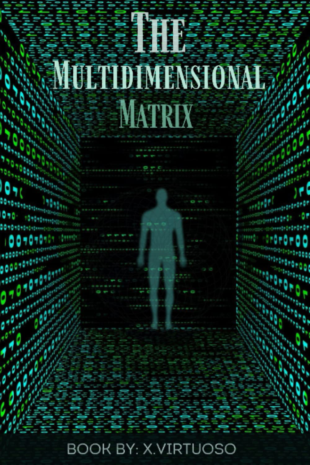 Amazon.com: The Multidimensional Matrix: Escape The Matrix Control ...