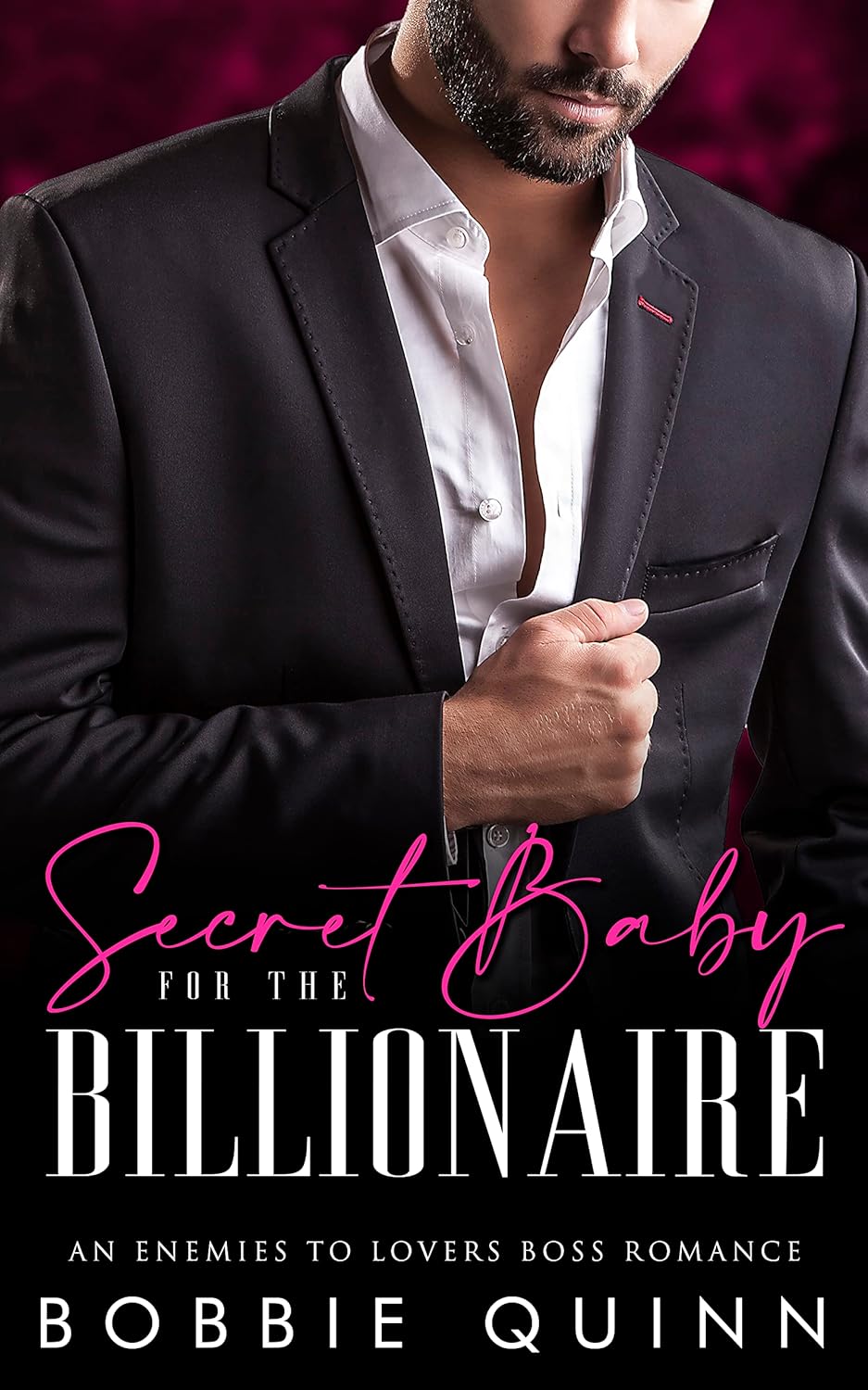 Secret Baby for the Billionaire: An Enemies to Lovers Boss Romance ...
