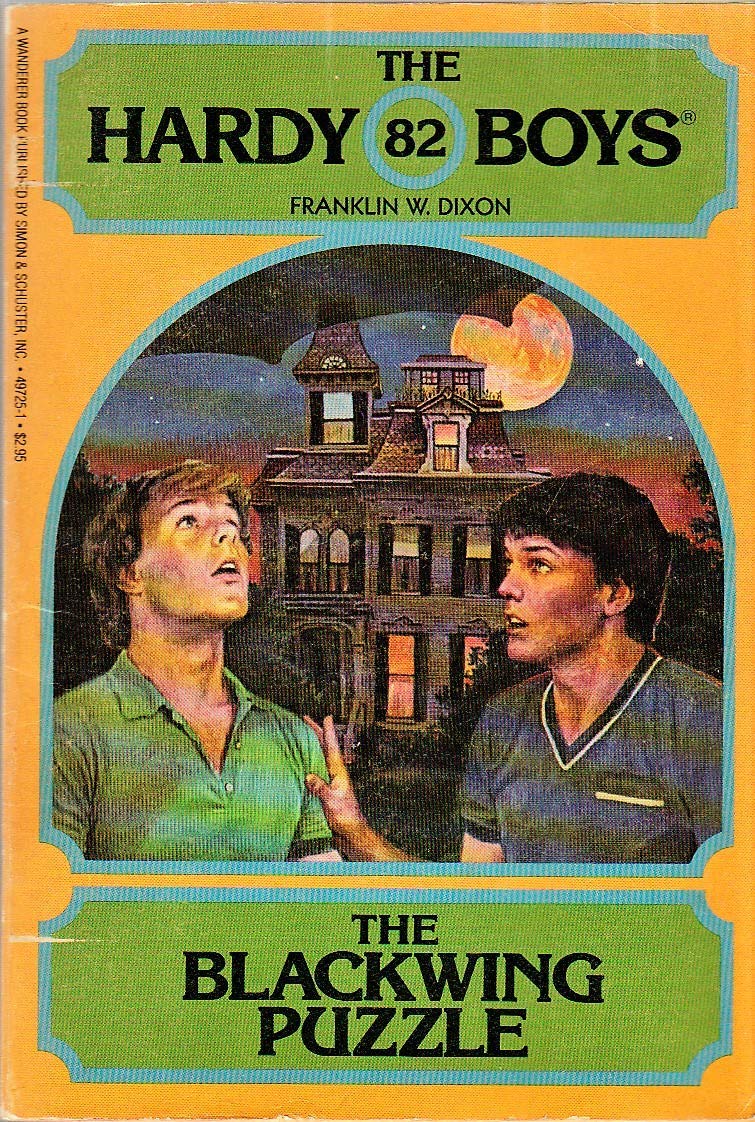 The Blackwing Puzzle (The Hardy Boys, Book 82): Franklin W. Dixon ...