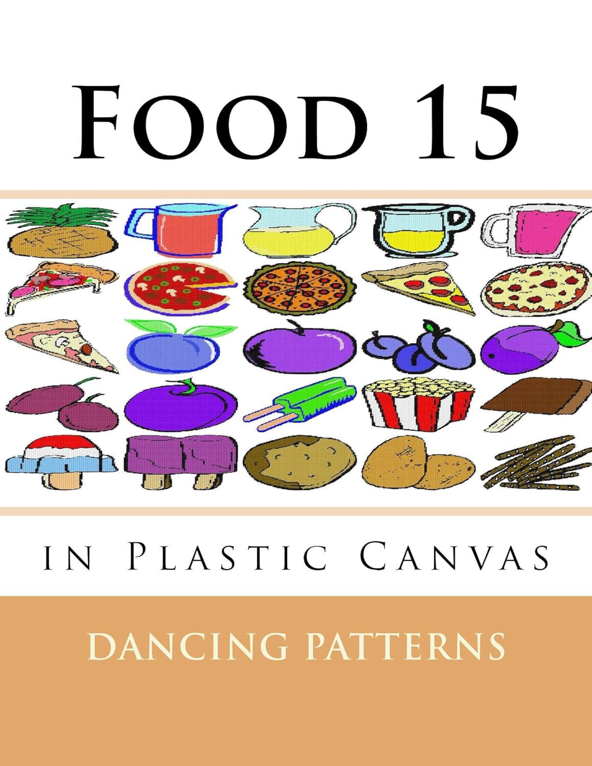 Amazon.com: Food 15: in Plastic Canvas (Food in Plastic Canvas) eBook ...