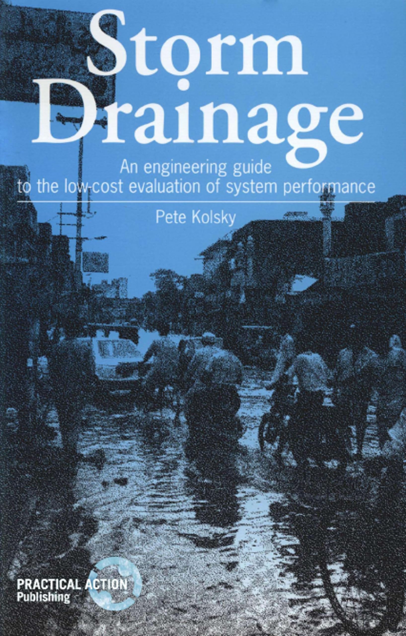 Storm Drainage: An engineering guide to the low-cost evaluation of ...