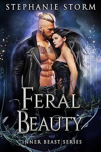 Feral Beauty: A Second Chance, Fated Mate, Paranormal Vampire Romance (Inner Beast Series Book 4 ...
