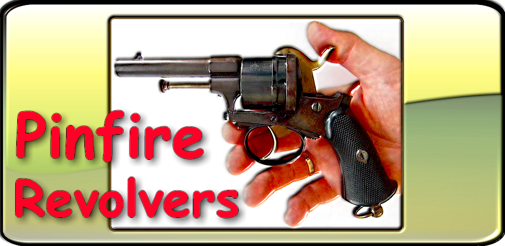 PINFIRE REVOLVERS EXPLAINED:Amazon.com:Appstore for Android