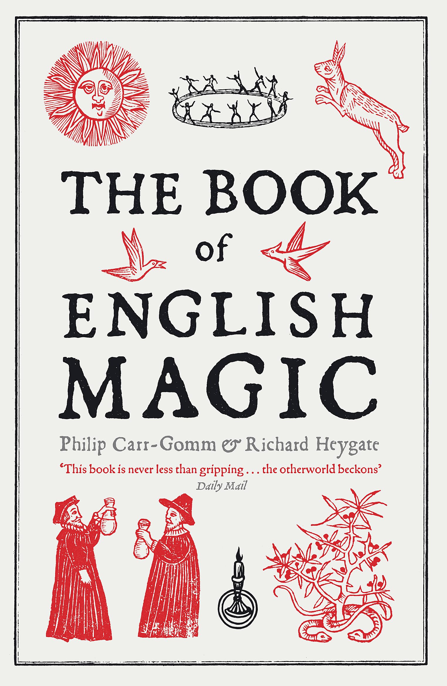 The Book of English Magic: Amazon.co.uk: Richard Heygate, Philip Carr ...