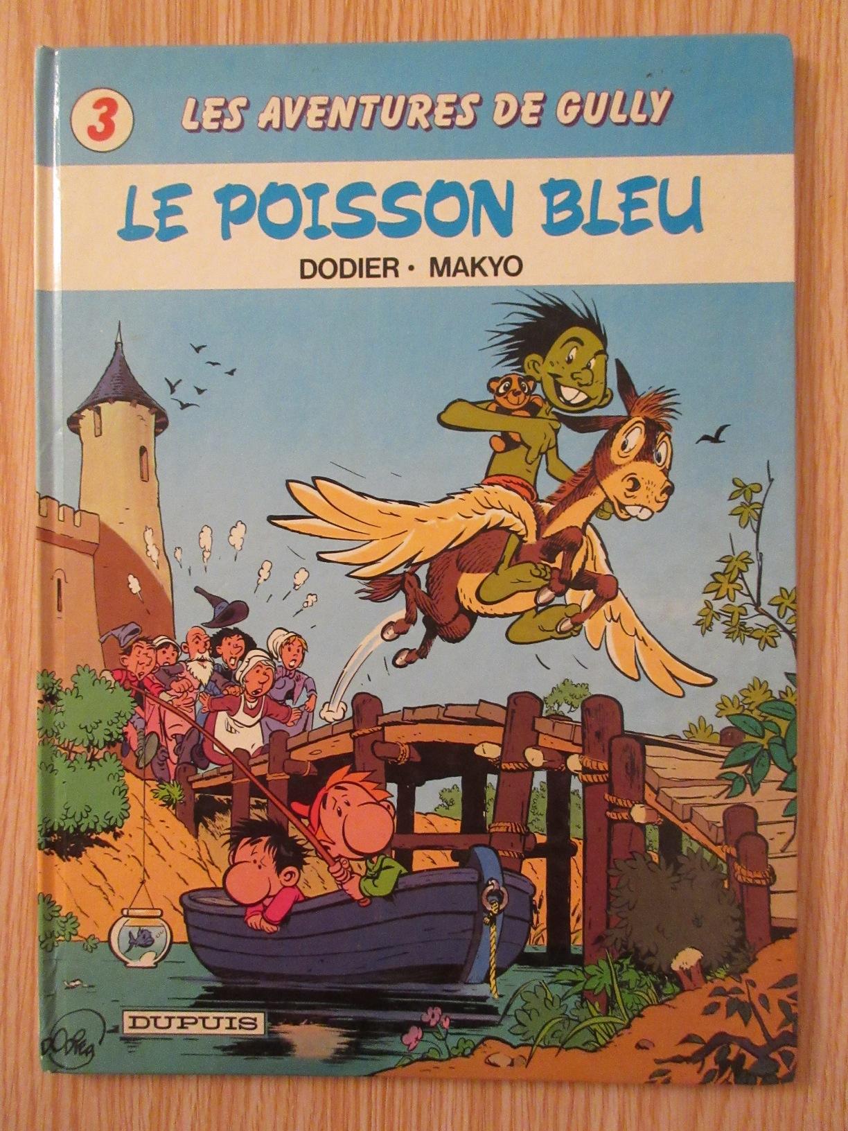 Amazon.fr - Le Poisson bleu (Les Aventures de Gully) - Makyo, Dodier ...