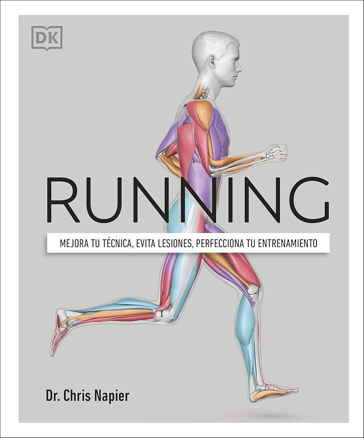 Running (Science of Running): Mejora tu técnica, evita lesiones ...