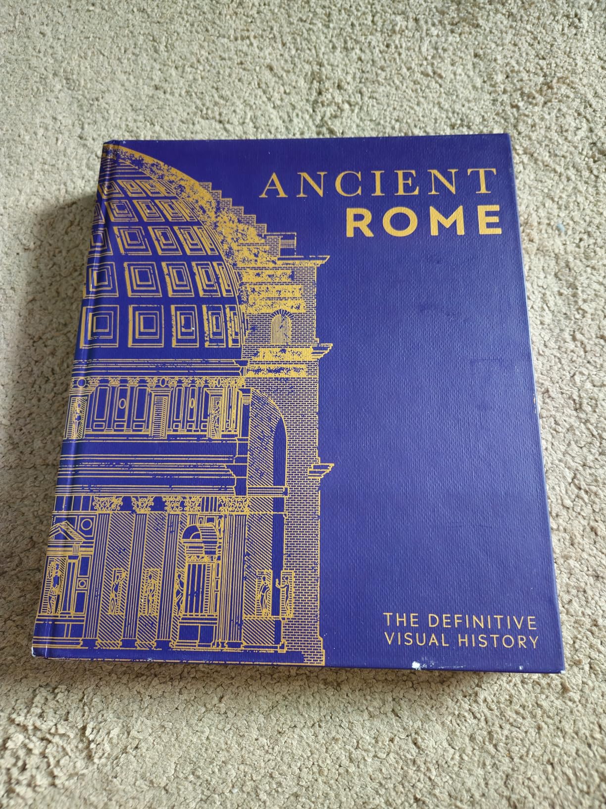 Ancient Rome: The Definitive Visual History (DK Definitive Visual ...