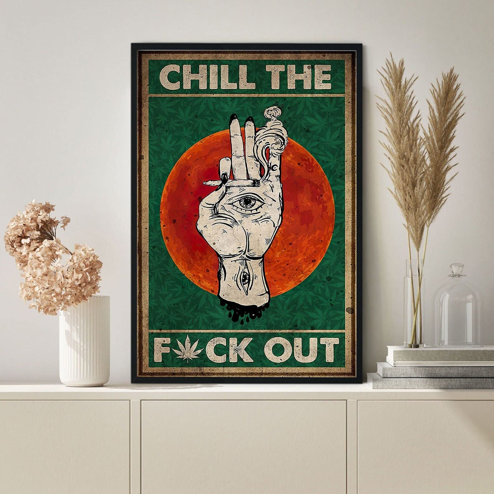 Amazon.com: 8x12 in Chill Out Poster Cannabis Poster Vintage Cannabis ...