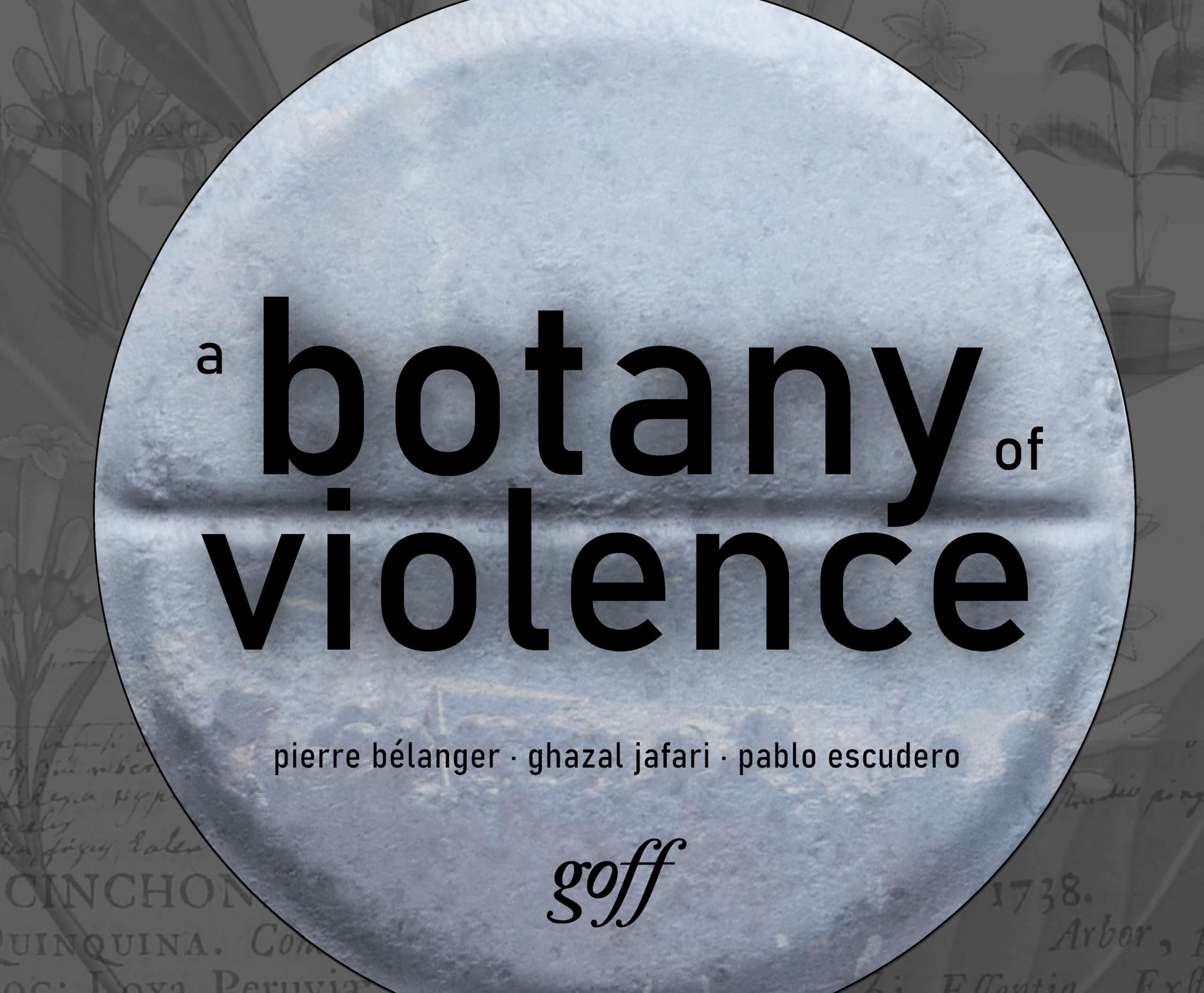 A Botany of Violence: 528 Years of Resistance & Resurgence: Belanger ...