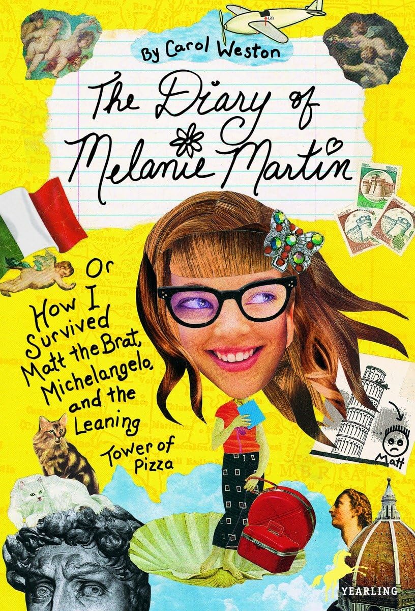 The Diary of Melanie Martin: or How I Survived Matt the Brat ...