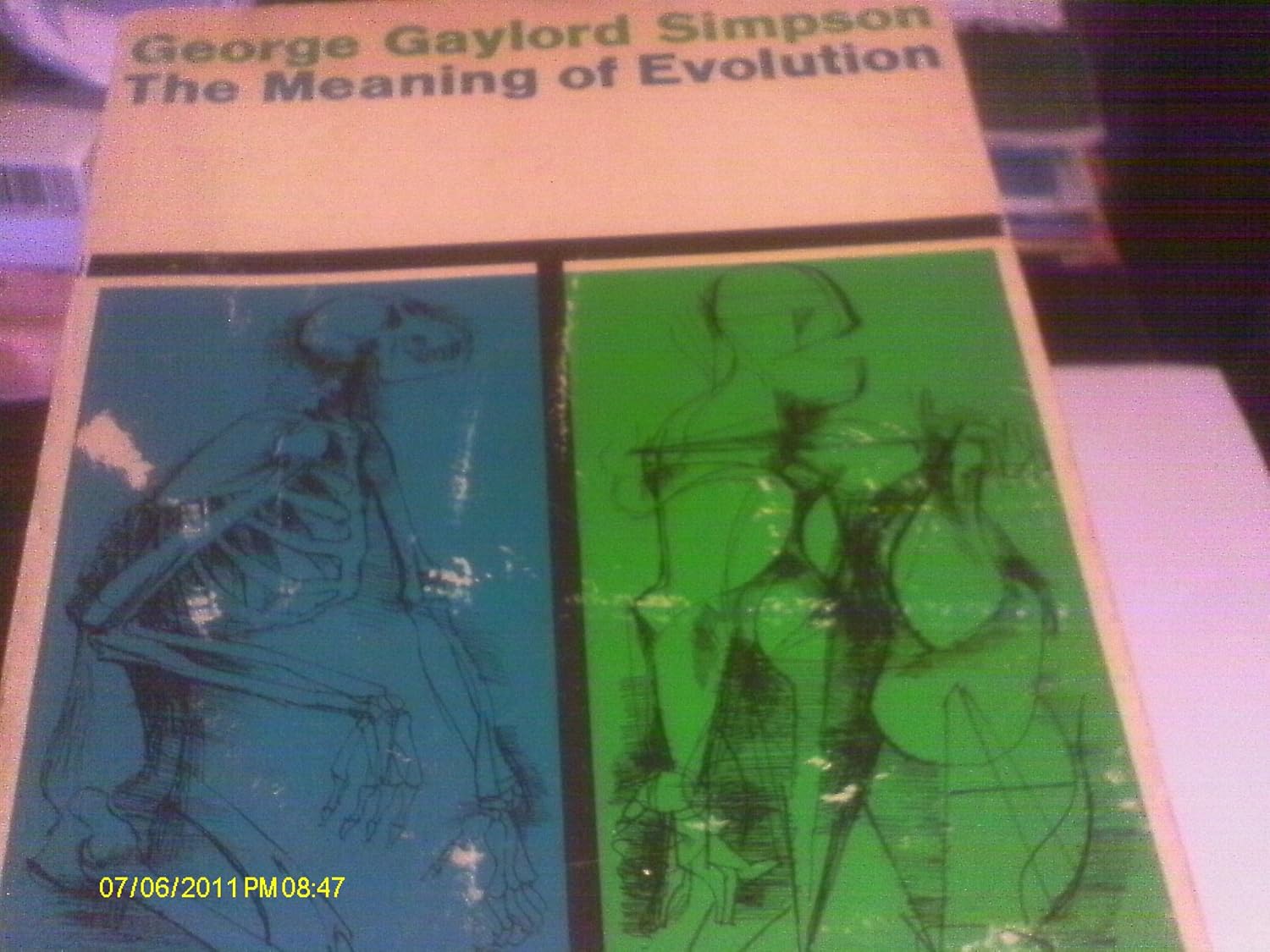 The Meaning of Evolution. A Study of the History of Life and of Its ...