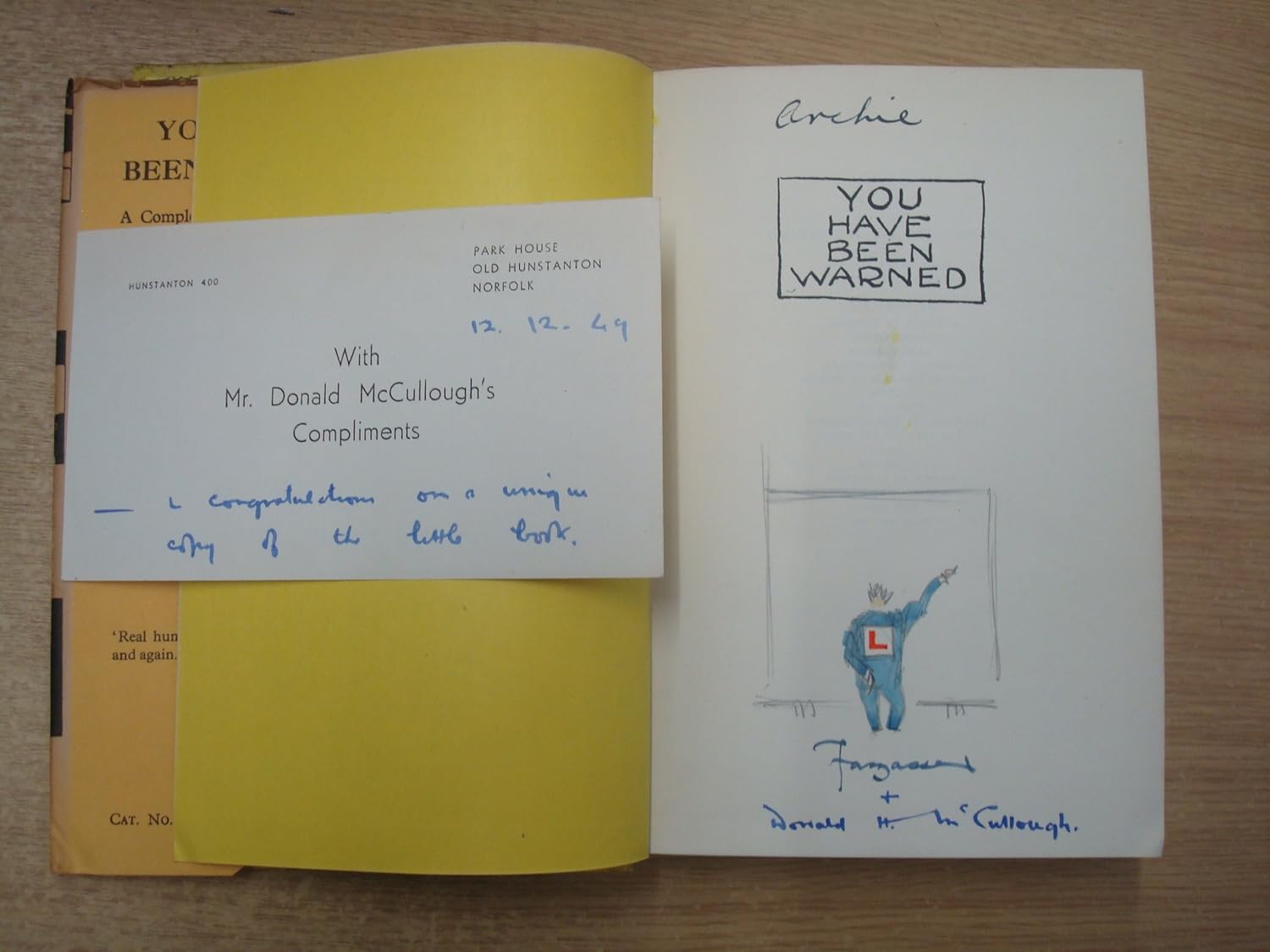 You Have Been Warned: A Complete Guide to the Road: and McCullough ...