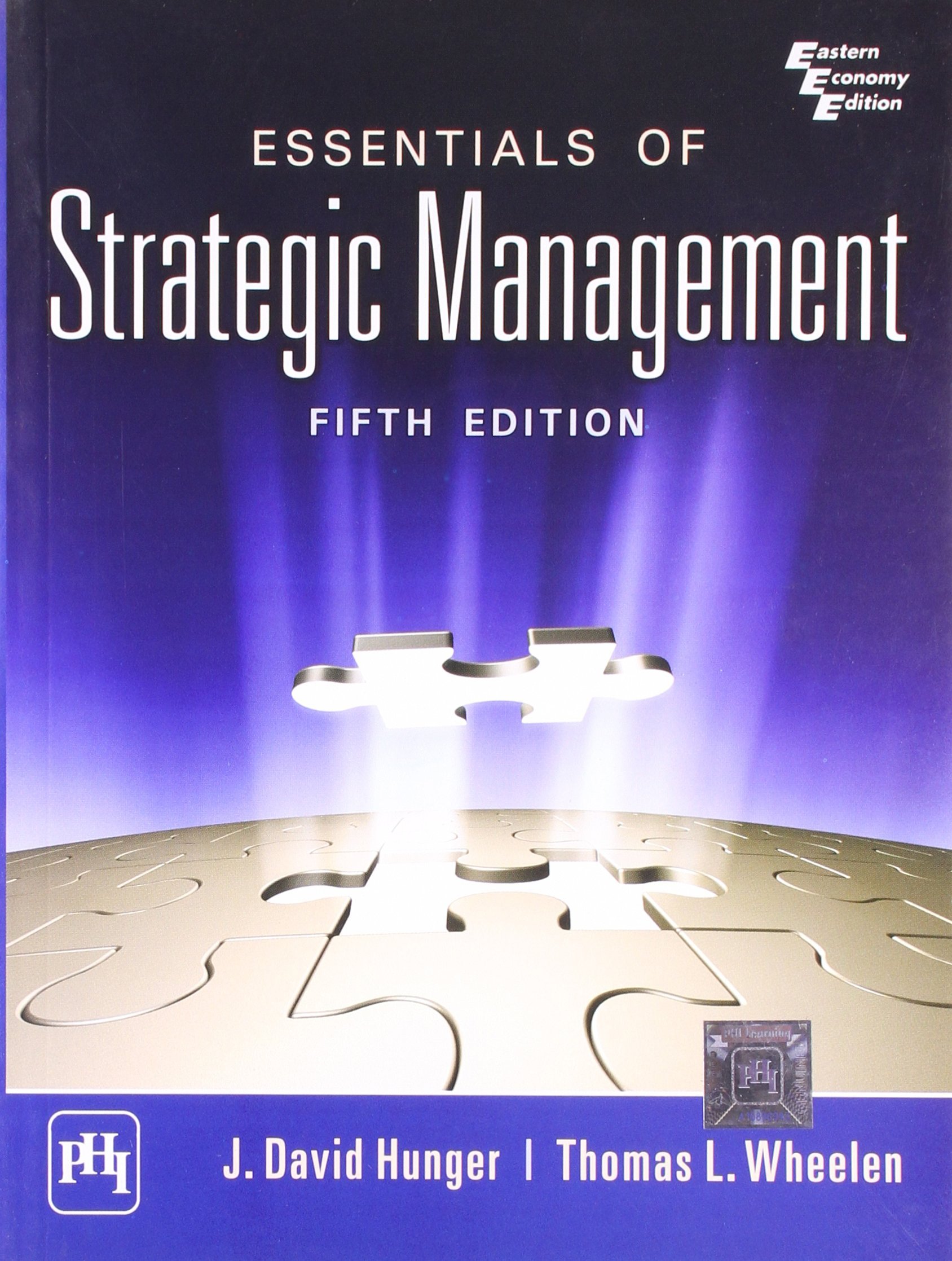 Amazon.com: Essentials of Strategic Management: 9788120348615: Hunger ...