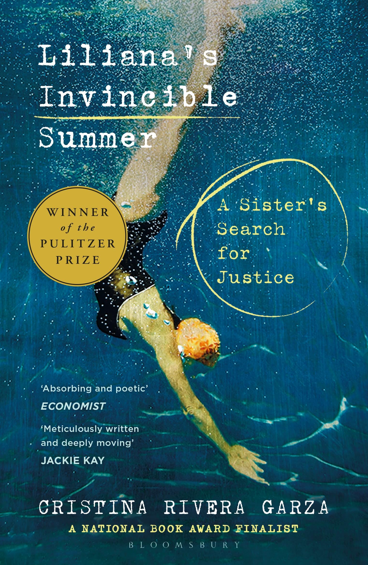 Liliana's Invincible Summer: A Sister's Search for Justice : Rivera ...
