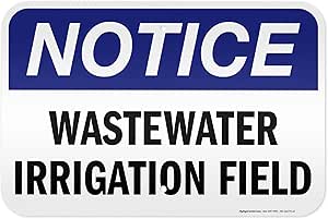 Amazon.com : Wastewater Irrigation Field Sign, 12x18 Inches, 3M EGP ...
